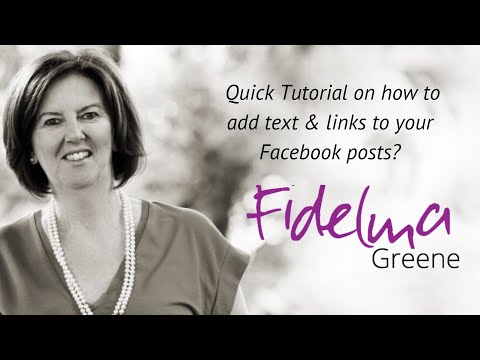 Quick Video Tutorial How to add text or links to your Facebook posts?