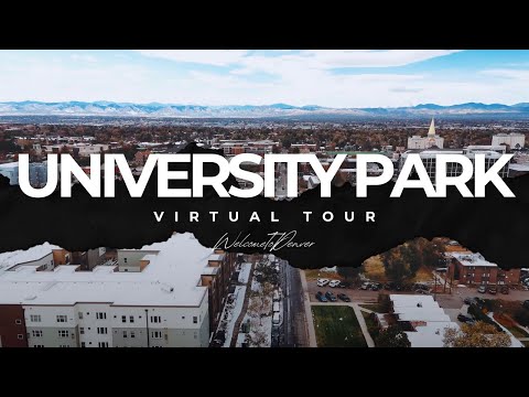 Best Places to Call Home in Denver | UNIVERSITY PARK Virtual Tour