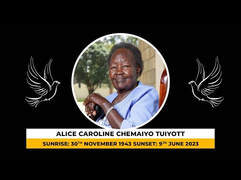 Celebrating the life of Alice Caroline Chemaiyo Tuiyott. 30th November 1943 - 9th June 2023