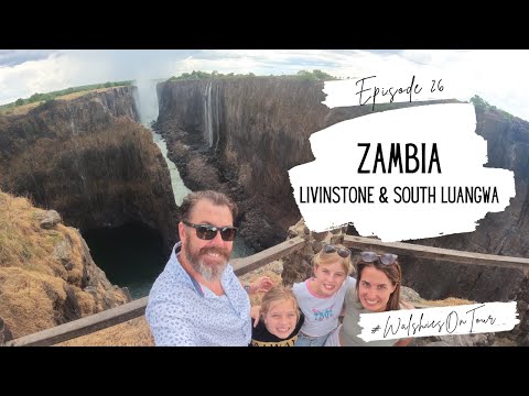 Ep 26: Zambia - Livingstone & South Luangwa
