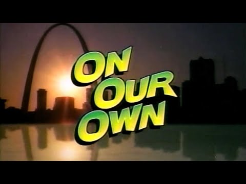 Classic TV Theme: On Our Own (1994 โข Stereo)