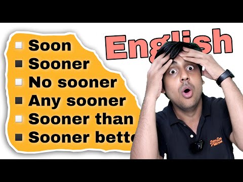 Sooner, Any sooner, No sooner, As sooner बस ये सब रट लो