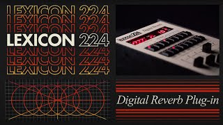 Universal Audio Lexicon 224 Digital Reverb Plug-In - What To Know ...