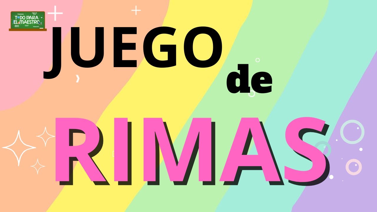 Juego de Rimas -  Con el Método Global