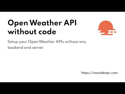 Open Weather API without coding