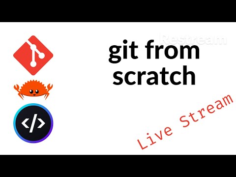 stream archive: Building My Own Git Client From Scratch with Rust (2024-01-15)