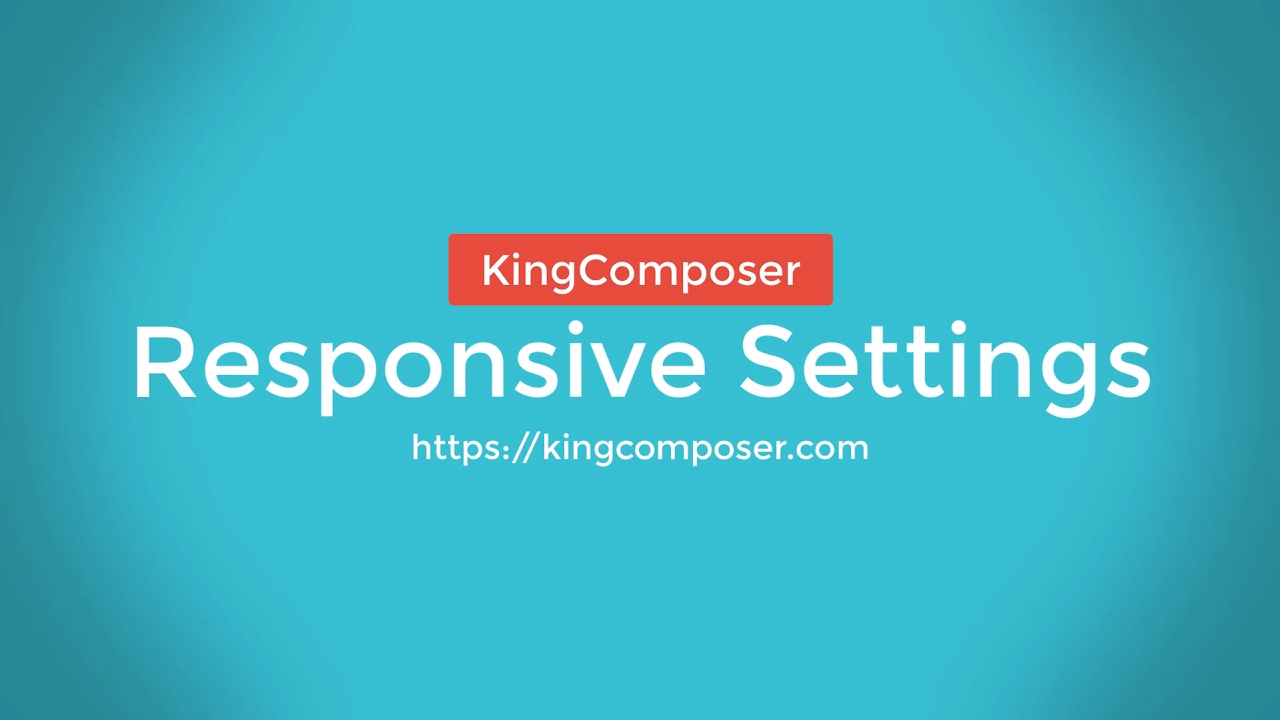 Responsive Features on KingComposer page builder