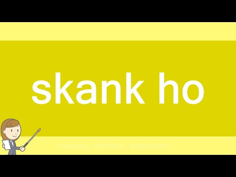 skank ho