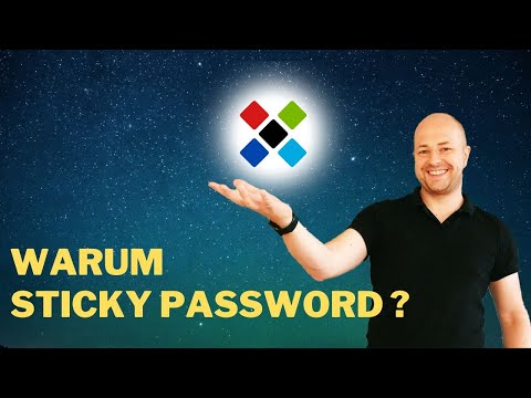 Warum ich diesen Passwort-Manager gewählt habe... - Sticky Password