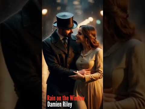 Rain on the Window – Official Music Video Damien Riley – DAMIEN RILEY ...