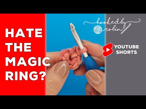Hate the Crochet Magic Ring?
