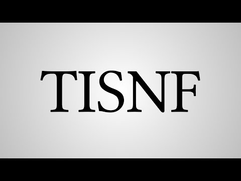 What Does "TISNF" Stand For?
