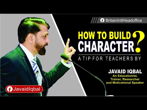 How To Build CHARACTER? By Javaid Iqbal (Urdu/Hindi)