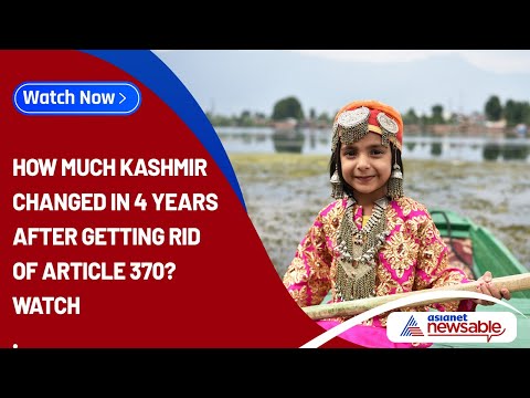 How much Kashmir changed in 4 years after getting rid of Article 370? WATCH