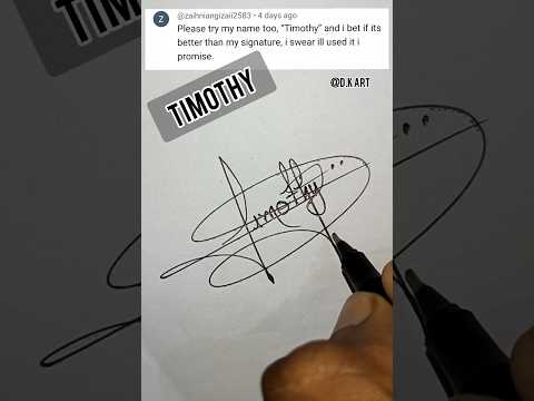 TIMOTHY #signature #shorts #ytshorts #viralshorts #by D.K ART