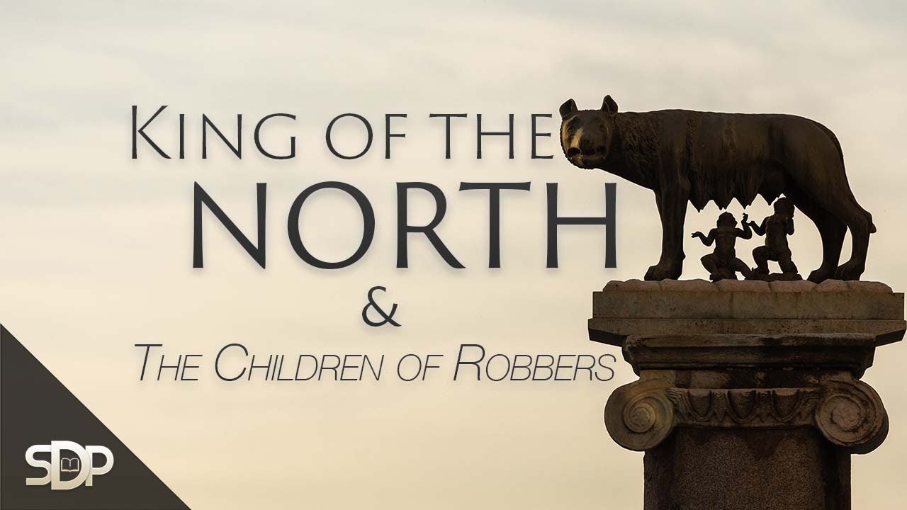 The King of the North and The Children of the Robbers | Daniel 11 - Session 02