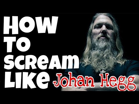 How to scream like Johan Hegg (Amon Amarth)
