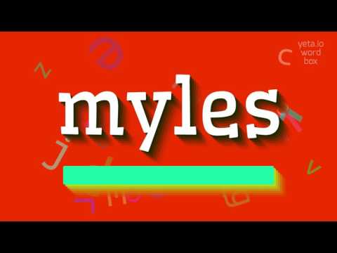 How to say "myles"! (High Quality Voices)