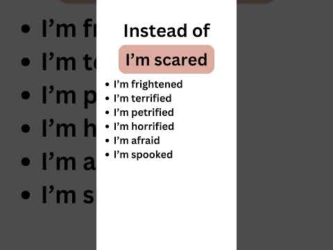 🦸♂️Tired of saying I’m scared? Try these alternatives!