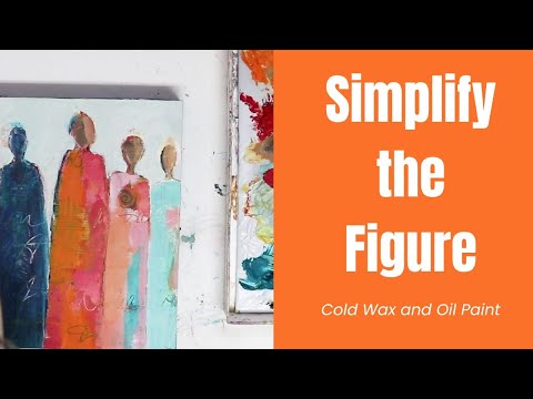 162 Cold Wax Painting: Simplified Figure Techniques