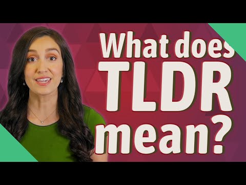 What does TLDR mean?