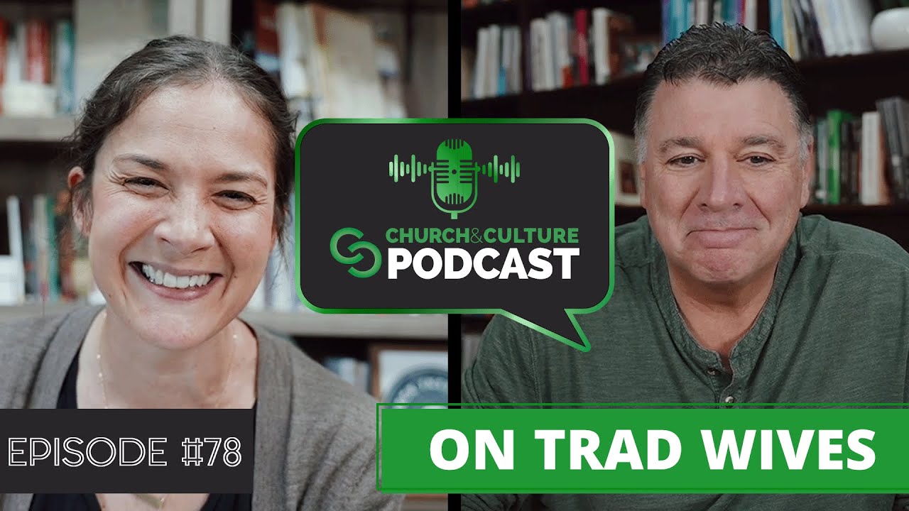 CCP78: On Trad Wives