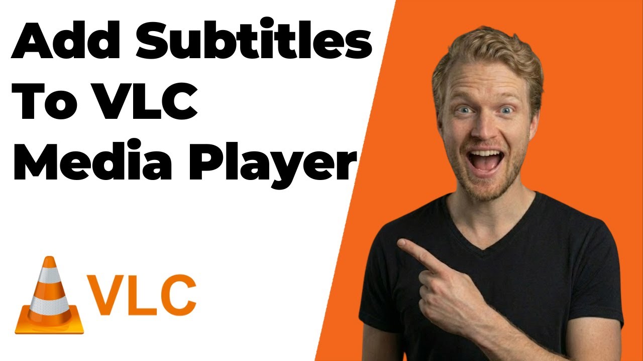 How To Add Subtitles To VLC (2026 Easy Guide)
