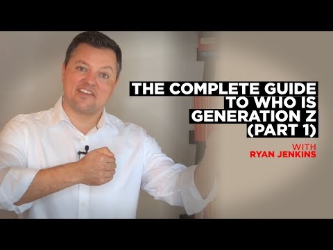 The Complete Guide to Who Is Generation Z (Part 1)