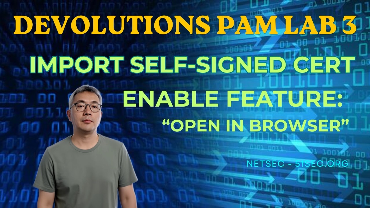 Import Cert for Devolutions Gateway, Enable Open-in-browser feature (Devolutions LAB 3)