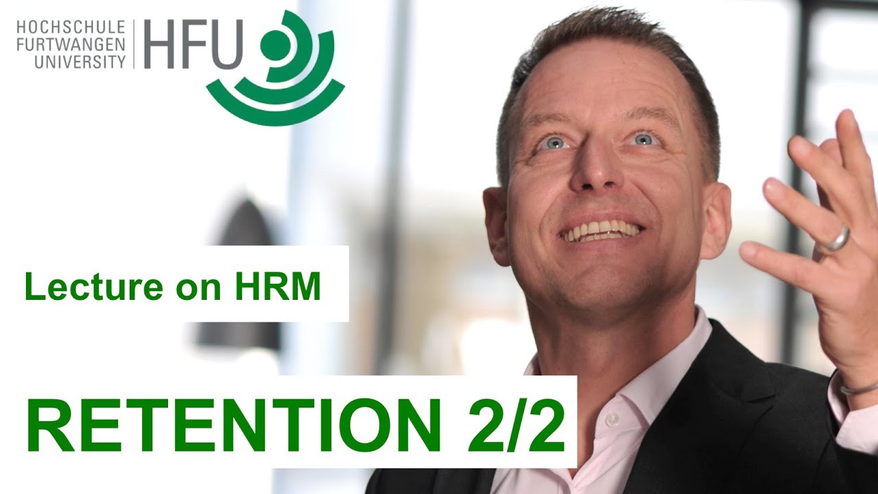 RETENTION 2/2 - HRM Lecture 10