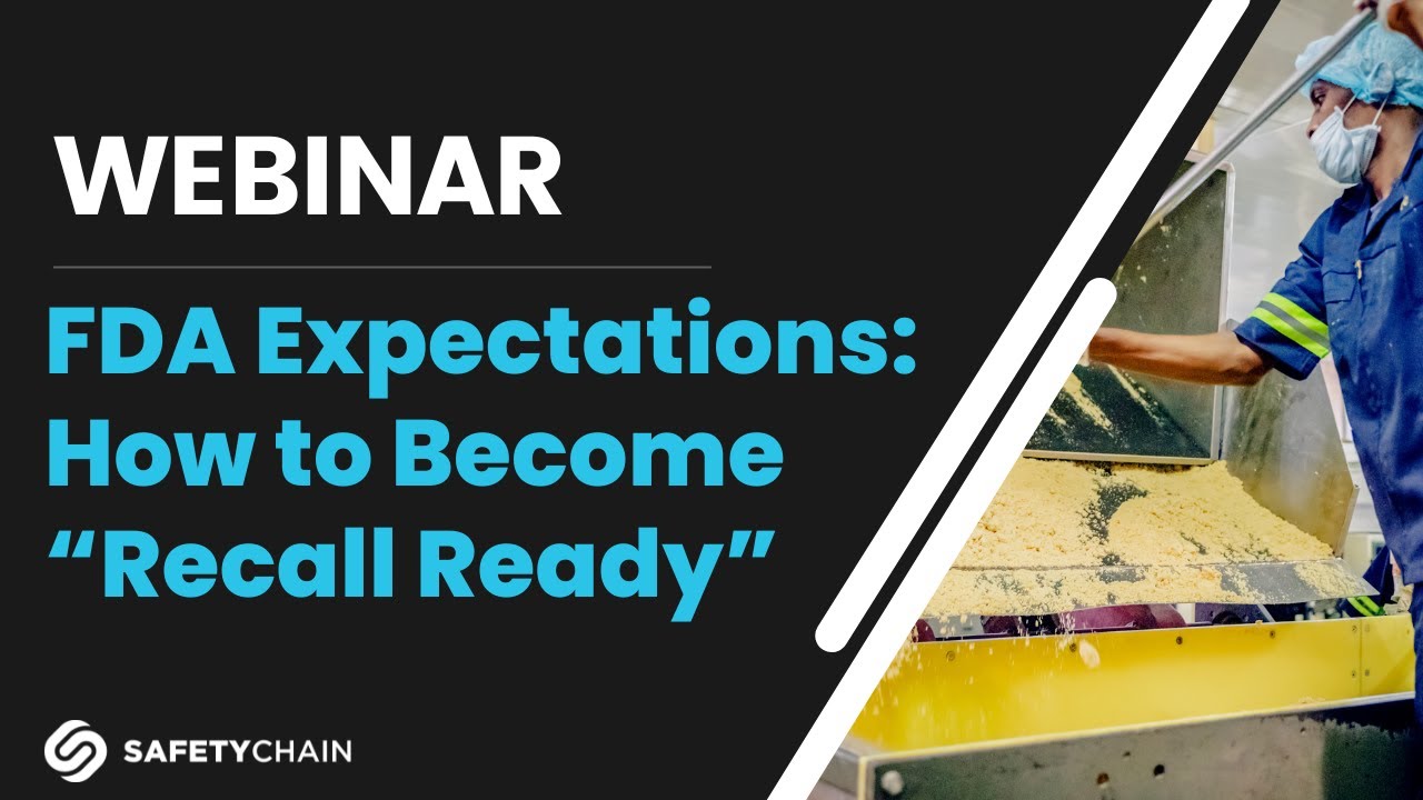 FDA Expectations: How to Become “Recall Ready”