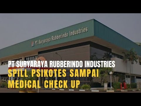 KISI - KISI PT SURYARAYA RUBBERINDO INDUSTRIES