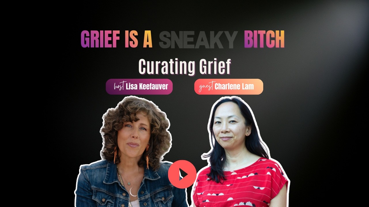 Charlene Lam | Curating Grief