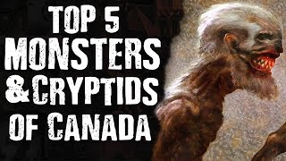 Top 5 MONSTERS & CRYPTIDS of Canada | Creativespirits.net