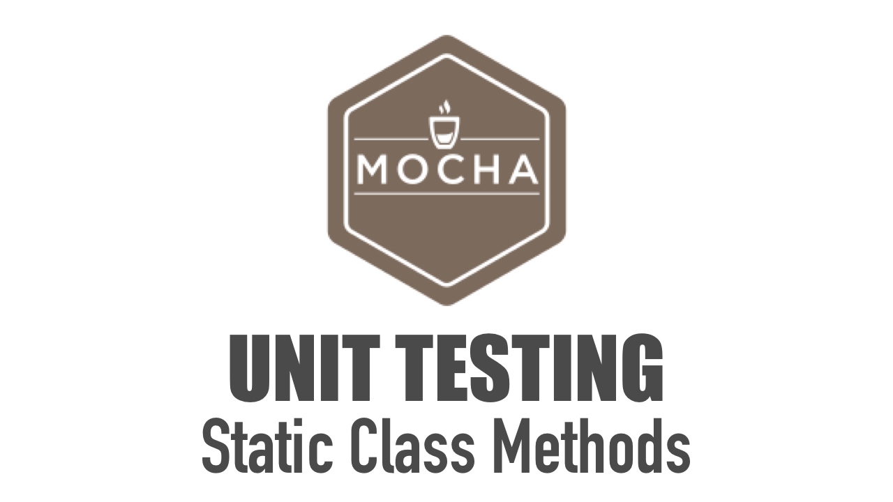 Unit Testing Static Class Methods