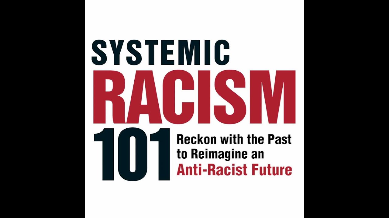 A Visual Guide To Structural Racism | Systemic Racism 101 (Book Trailer ...
