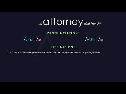 Attorney Meaning And Pronunciation | Audio Dictionary