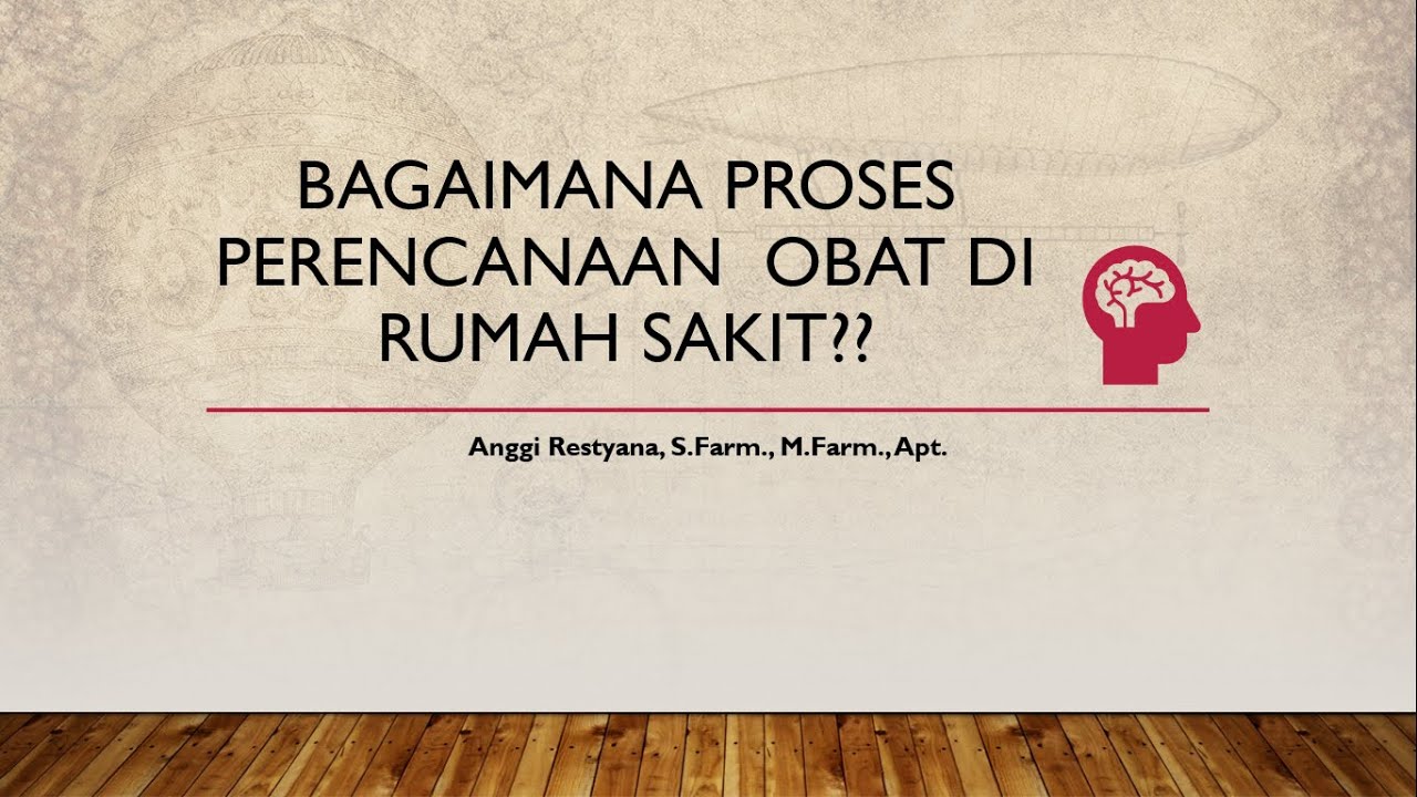 [Manajemen Farmasi] Perencanaan Obat di Rumah Sakit