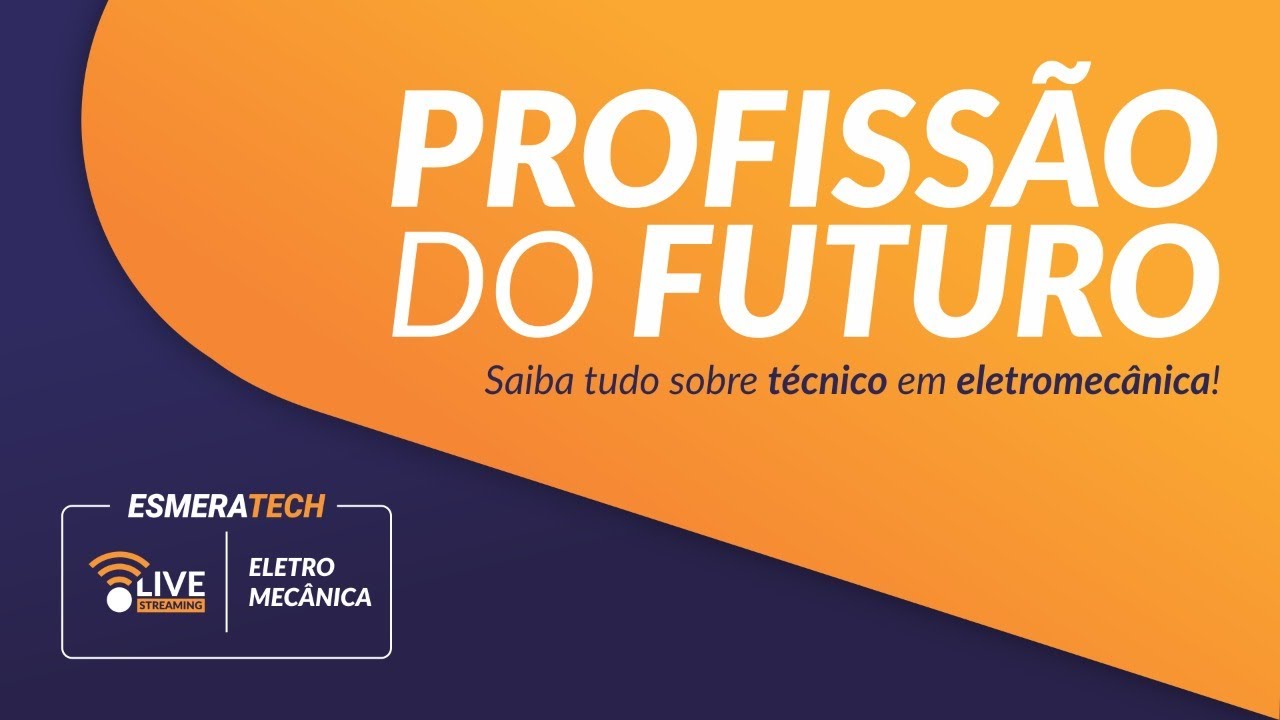 Profissão do FUTURO - Saiba tudo sobre técnico em Eletromecânica