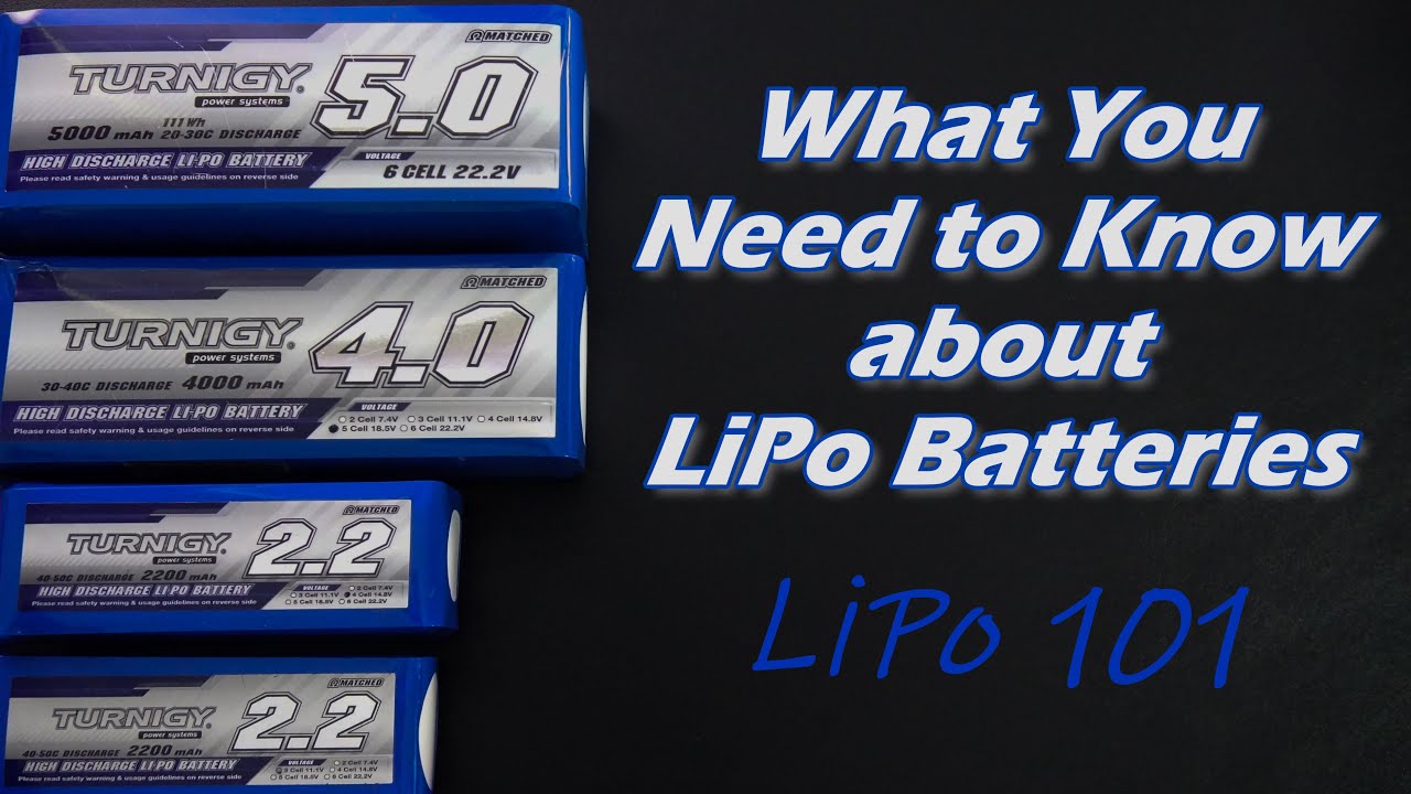 LIPO Batteries • Understanding the Basics
