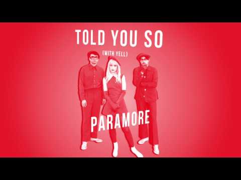 Paramore - Told You So (Intensified Bridge Version)