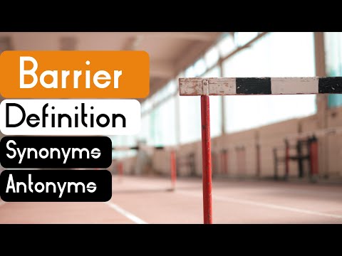 Barrier Pronunciation | Barrier Definition | Barrier Synonyms | Barrier Antonyms
