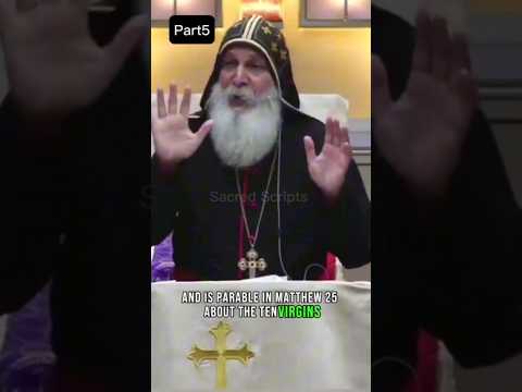 And Is Parable In Matthew 25 About The Ten Virgins Bishop Mari Emmanuel #religion #biblequotes #god