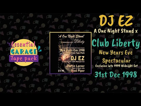 DJ EZ - A One Night Stand & Liberty - New Years Eve Spectacular - 31st Dec 1998