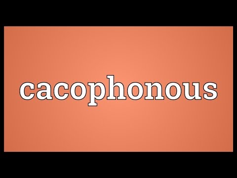 Cacophonous Meaning
