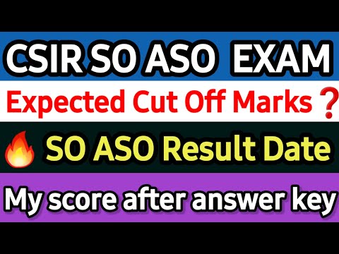 🔥csir so aso expected cut off 2024/csir so aso answer key 2024/csir so aso result 2024#csir#csiraso
