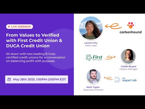 From Values to Verified with First Credit Union & DUCA Credit Union