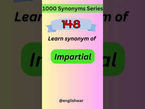 impartial synonyms # ssc #synonyms