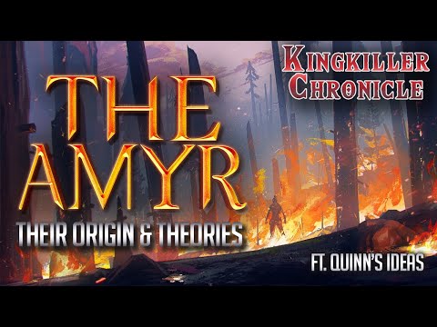 Who Are The Amyr? | Kingkiller Chronicle Lore ft. Quinn’s Ideas