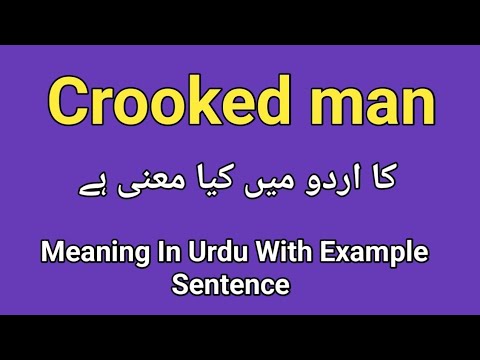 Crooked man meaning in urdu |english